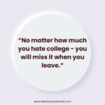Last Day Of College Quotes: Top 30 Heart Touching Captions - Wishes and ...